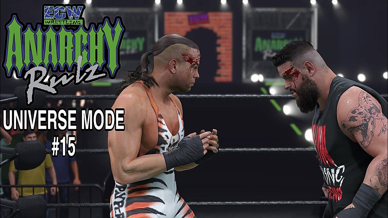 WWE 2K23 ECW UNIVERSE MODE #15 ANARCHY RULZ 2/2 - YouTube