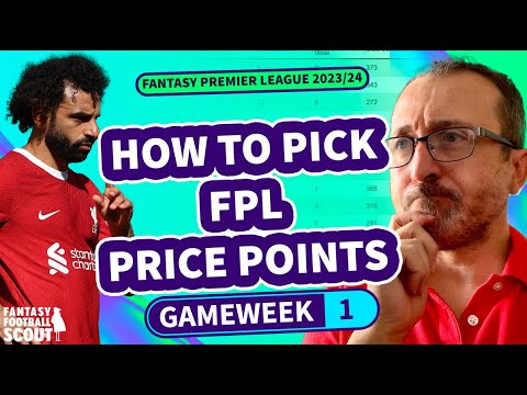 HOW TO PICK FPL PRICE POINTS | Fantasy Premier League 23/24 - YouTube