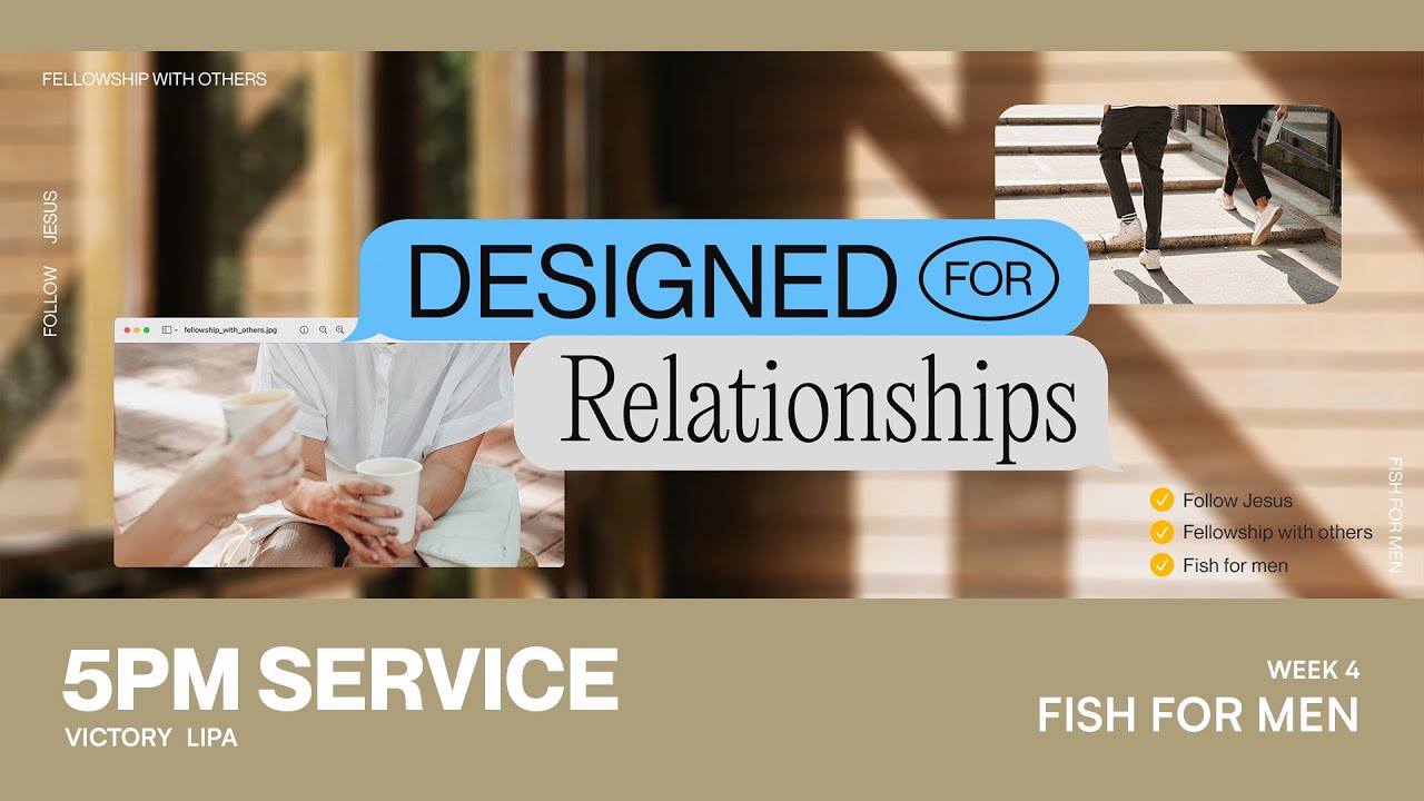Designed for Relationships : Fish for Men | 5PM Online Worship Service ...
