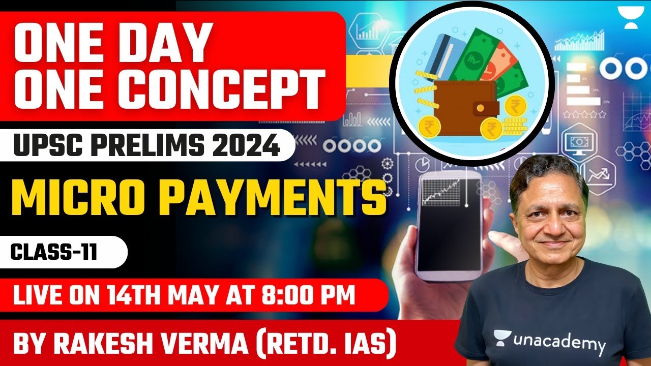 [Economy] Micro Payments | One Day One Concept | UPSC Prelims 2024 ...