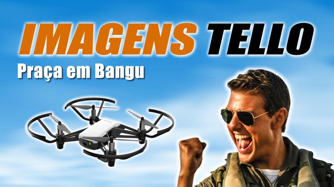 Imagens Tello - YouTube