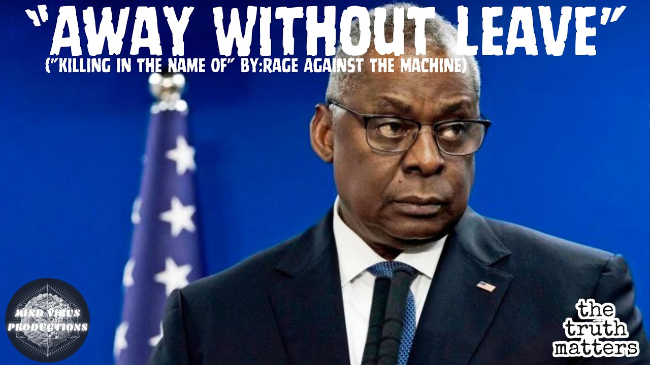 "Away Without Leave" ("Killing In The Name Of" by: Rage Against The ...