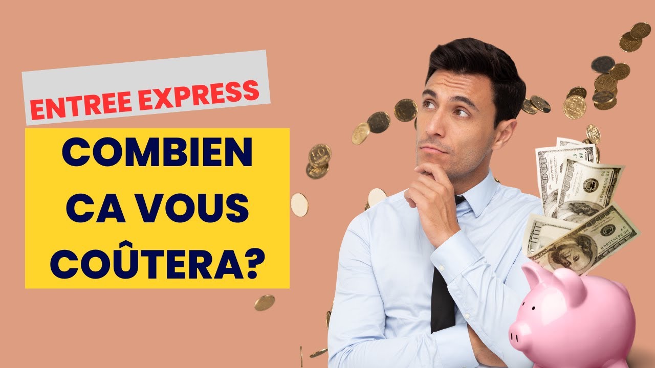 Entrée Express: Les coûts de A à Z a savoir! - YouTube