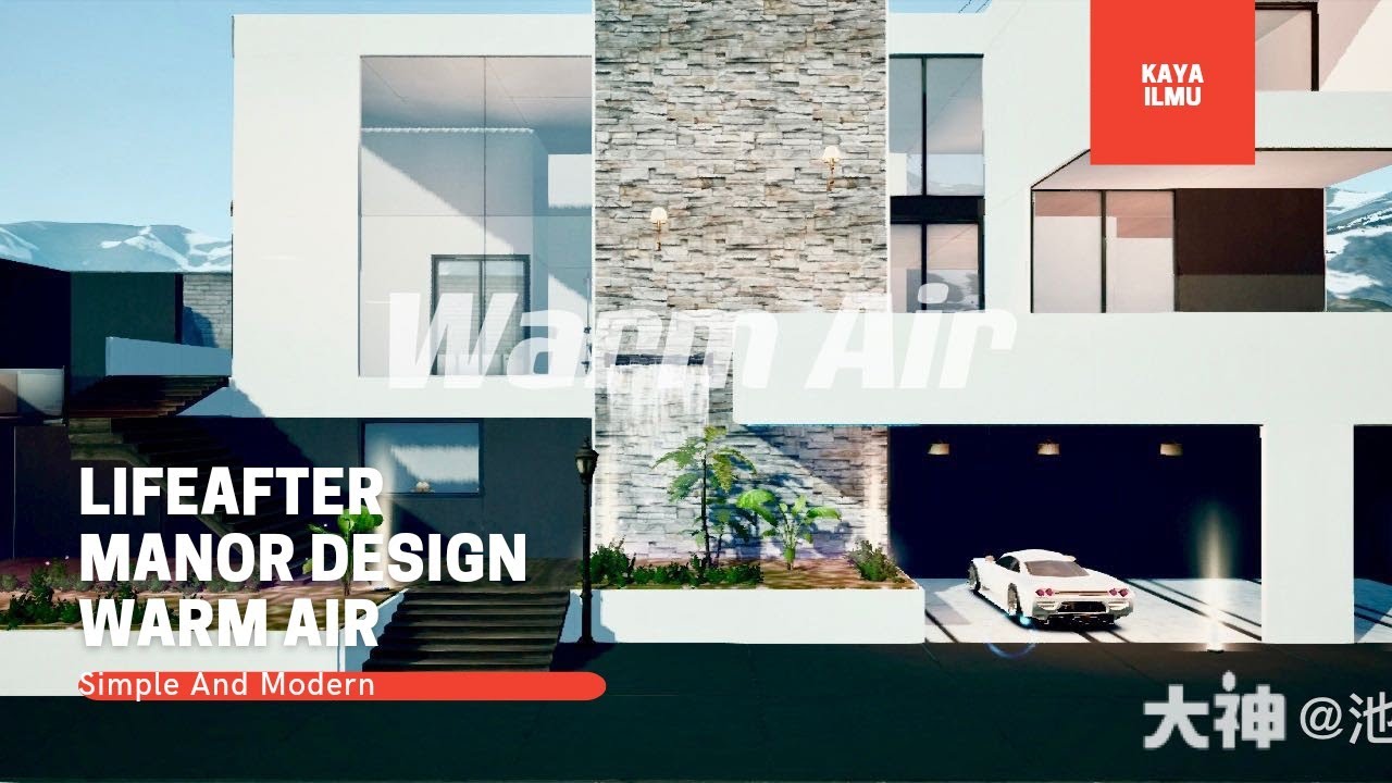 LifeAfter Double Manor Design - Modern Style Warm Air - YouTube