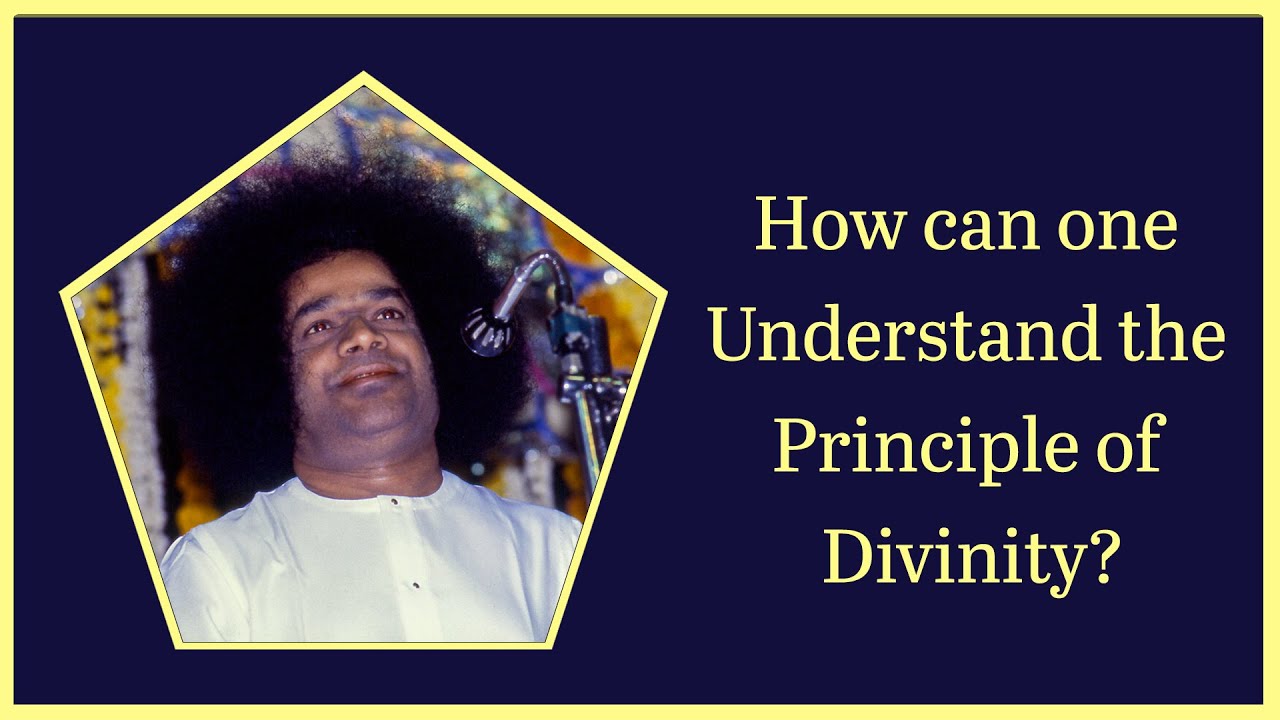 How can one Understand the Principle of Divinity? - YouTube