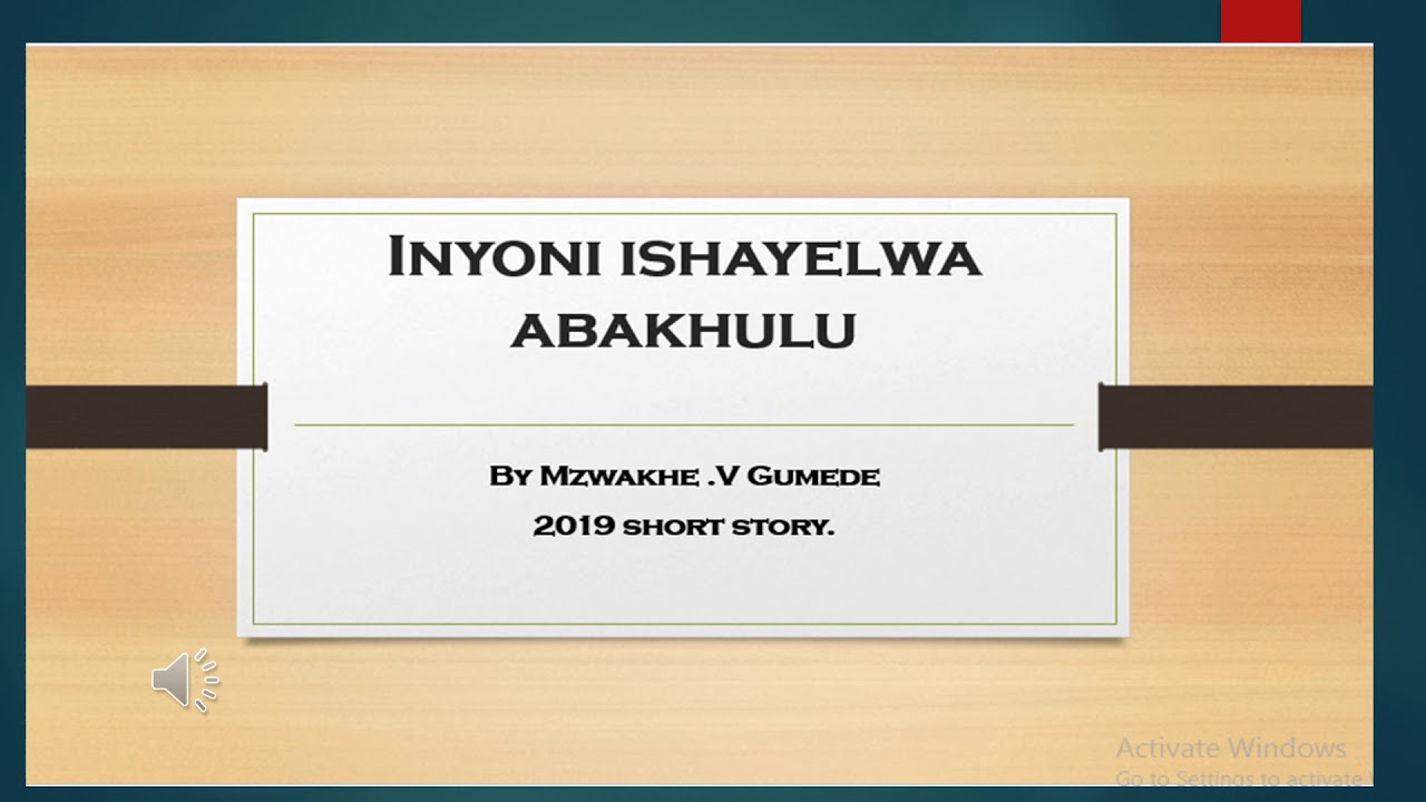 2019 short story inyoni ishayelwa abakhulu isigcawu 01 - YouTube