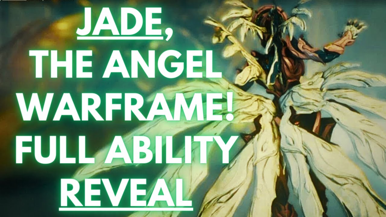 Jade - Full Frame & Ability Reveal [Warframe] - YouTube