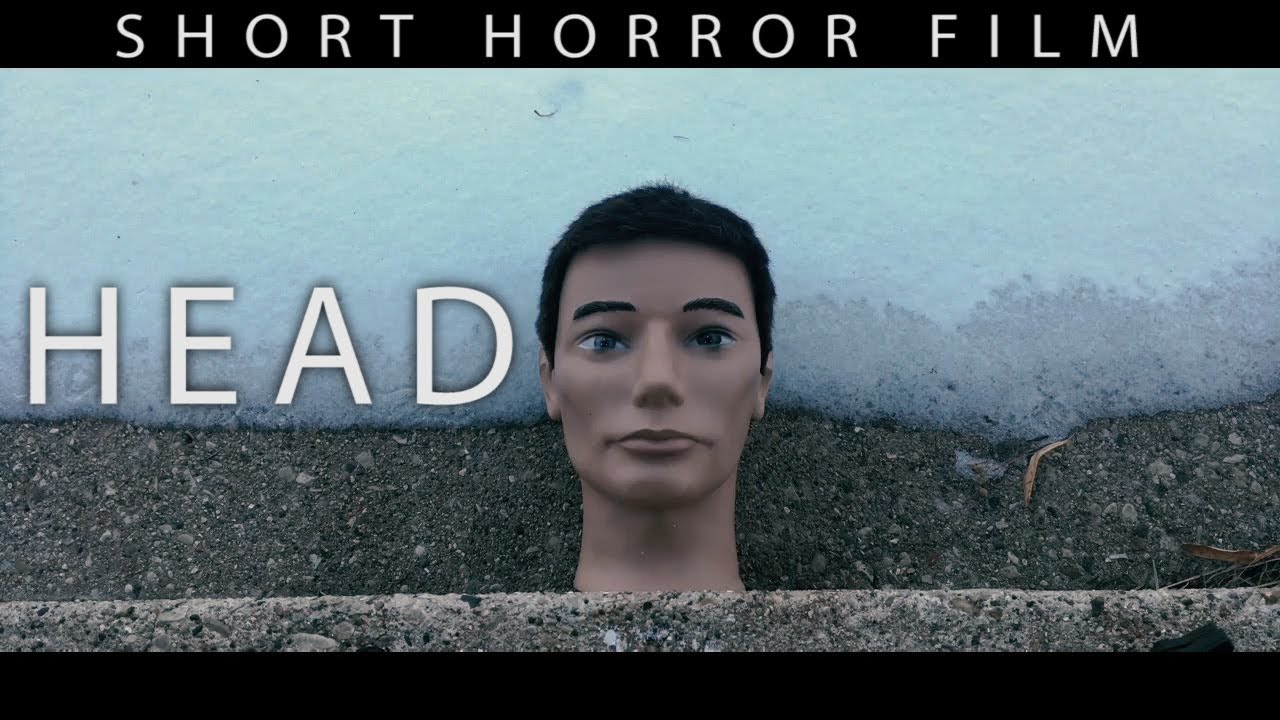 Head | Short Horror Film | Made with iPhone - YouTube