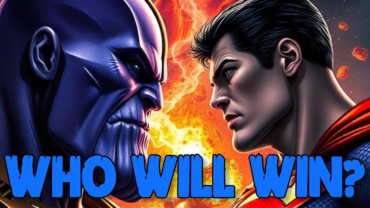 Superman Vs Thanos: Who Will Win? Ep7 | Epic Showdown - YouTube