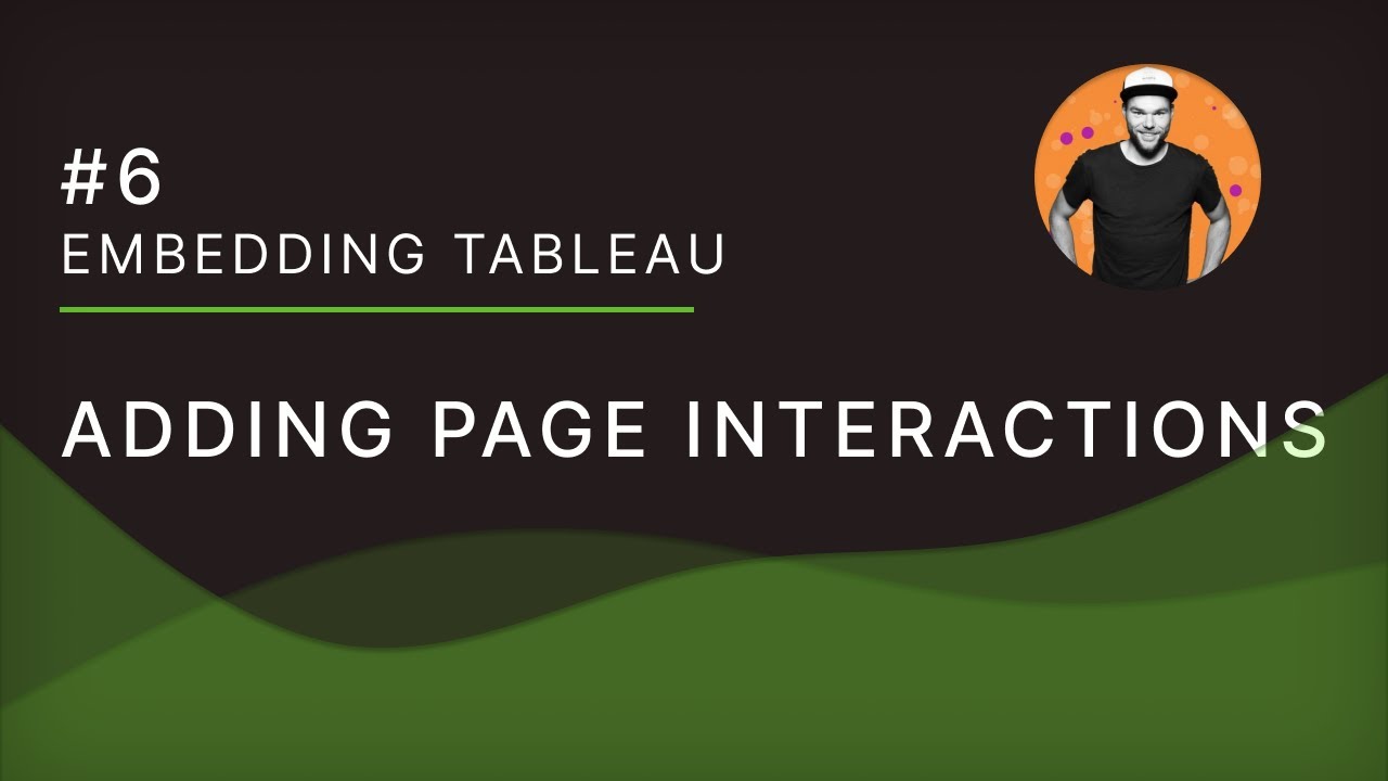 Embedding Tableau - 06 Adding Page Interactions - YouTube