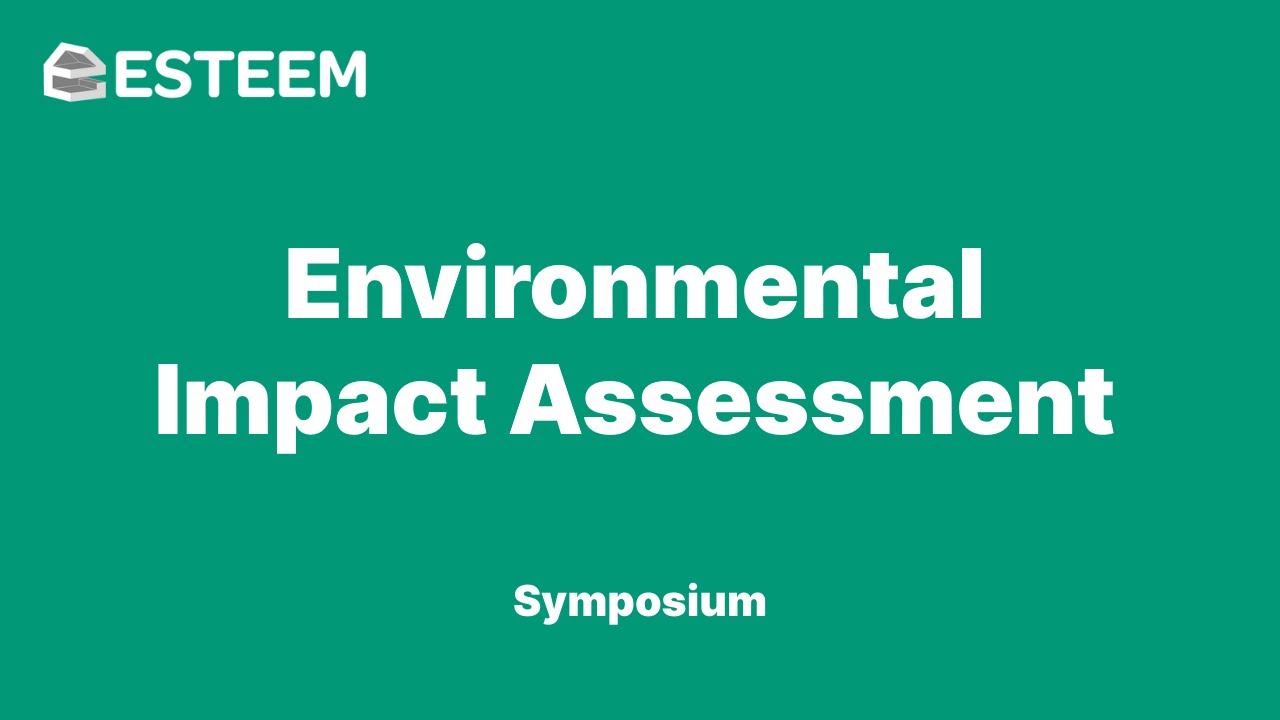 Environmental Impact Assessment For Engineering Projects - Symposium ...