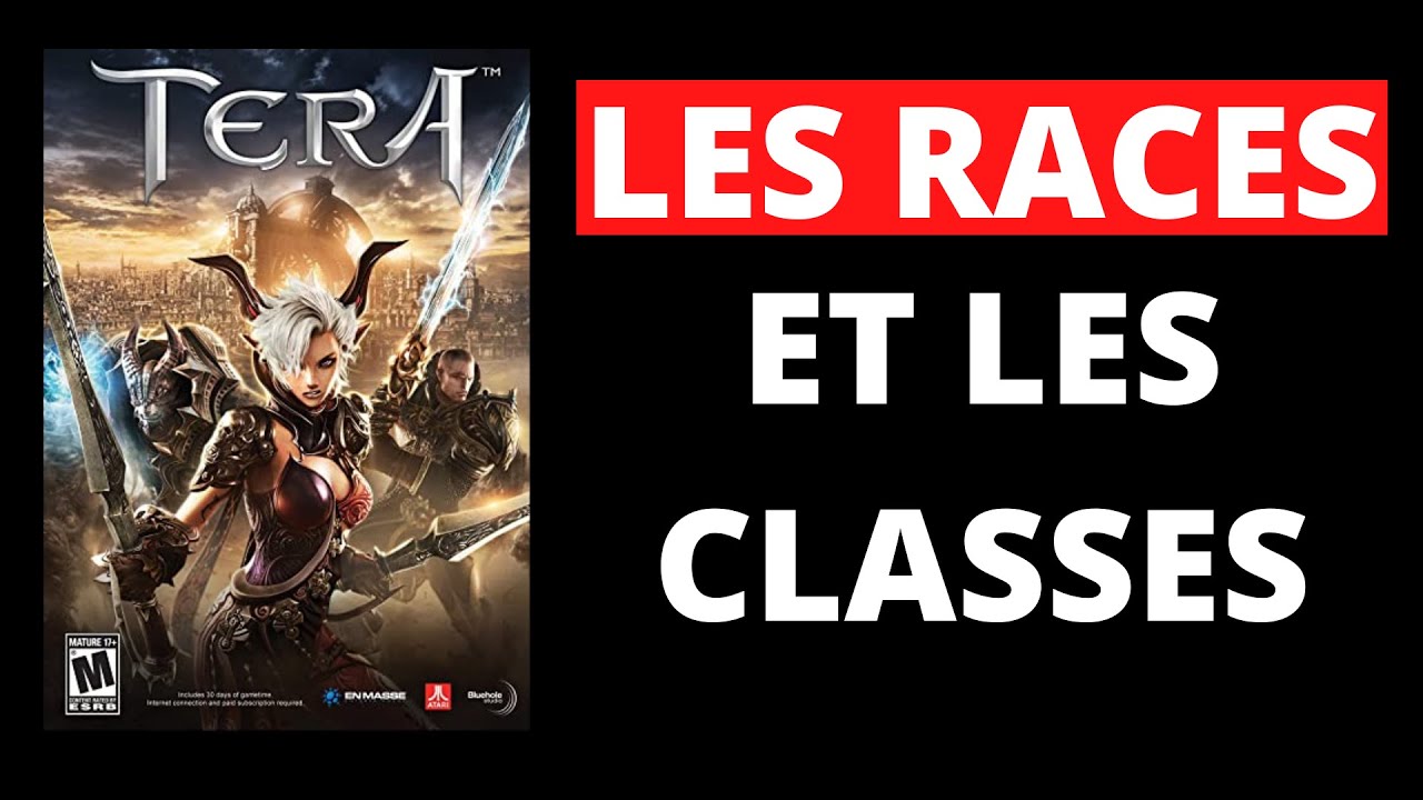 TERA online PS4 2021 LES RACES ET LES CLASSES - YouTube