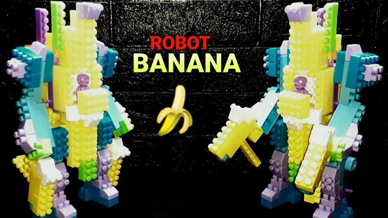 Robot banana dari lego kotak - YouTube