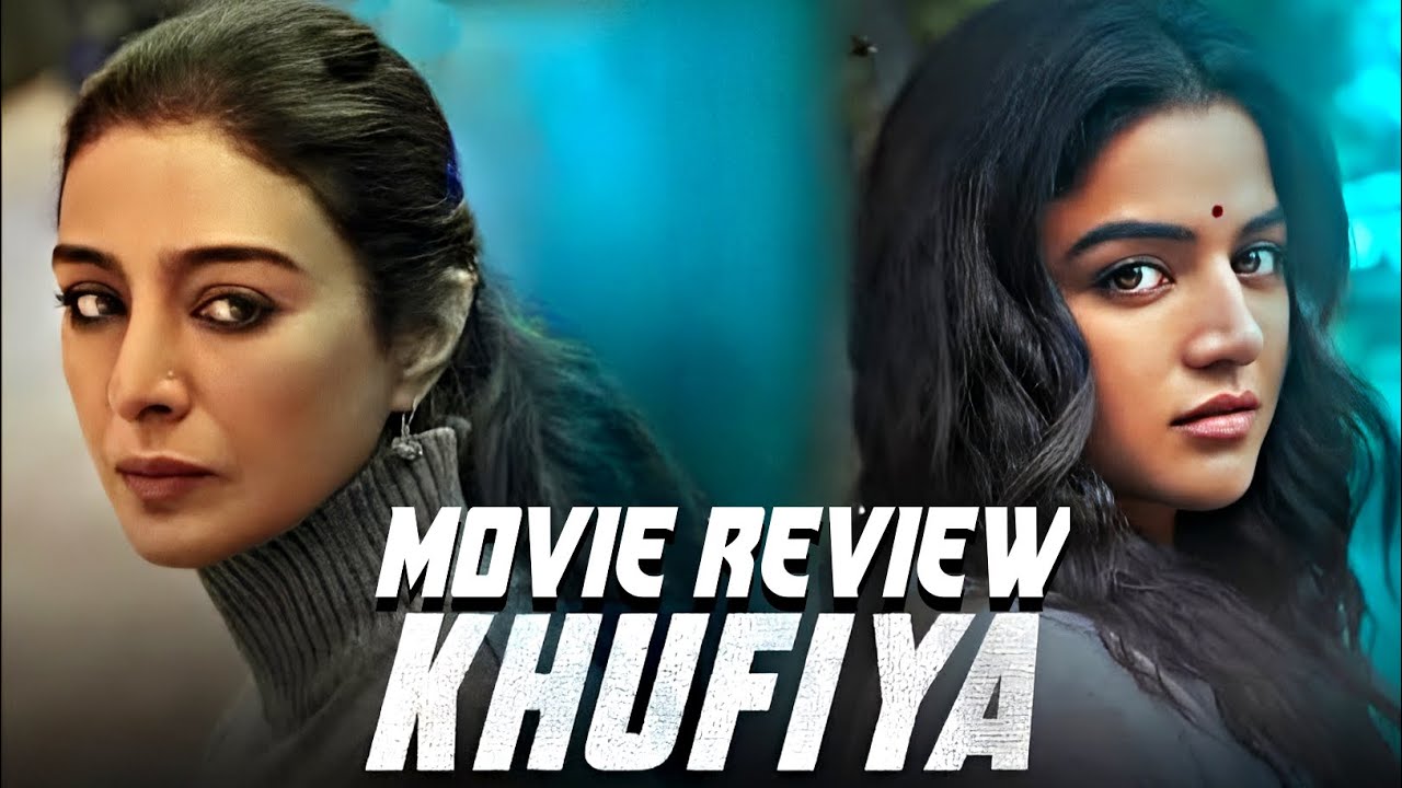 KHUFIYA | Movie Review | Tabu | Ali Fazal | Wamiqa Gabbi | Netflix ...