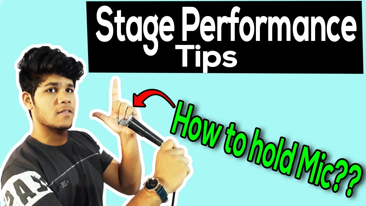 Stage Performance Tips | How to Hold mic | Beatboxing Tips for ...