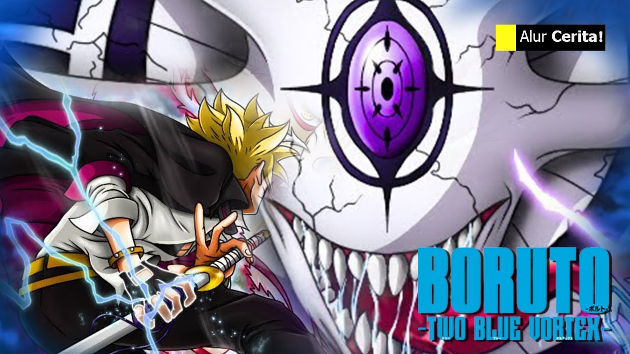 Monster Otstusuki Tertinggi - Boruto Two Blue Vortex Part 342 - 343 ...