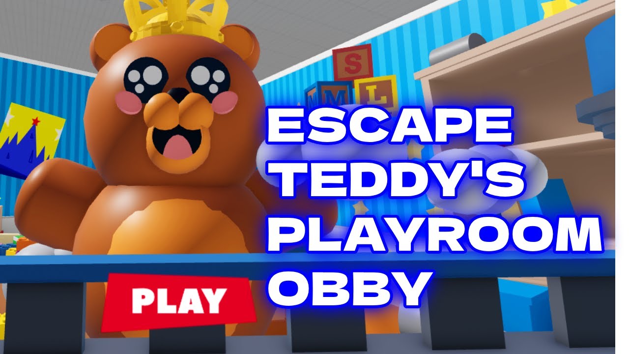 Roblox Obby Escape Teddy's Playroom Obby Full Gameplay No Death Speed ...