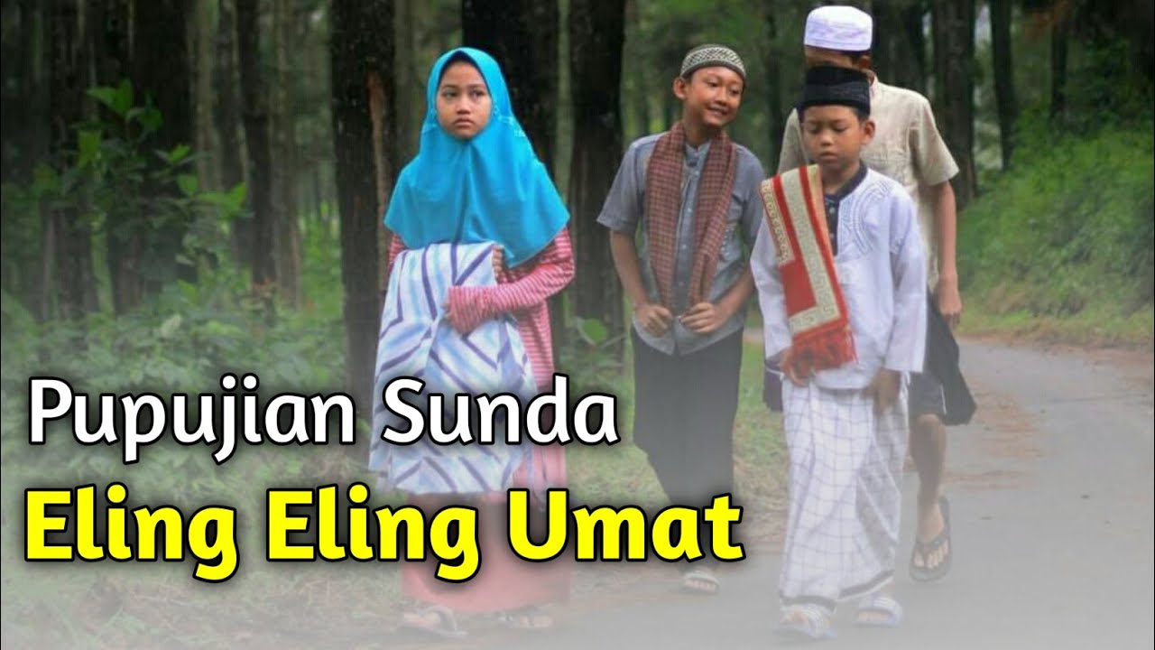 Eling Eling Umat | Pupujian Sebelum Sholat Fardhu - YouTube