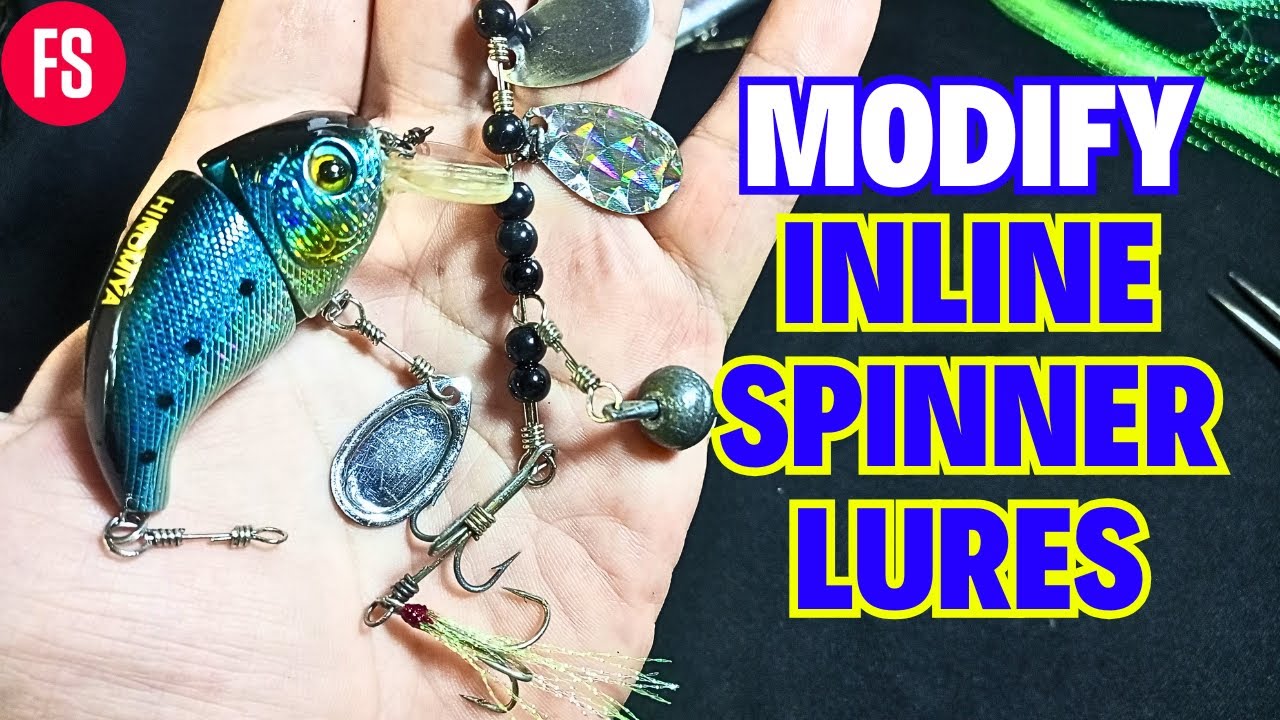 How To Make Your Own !!! MODIFY INLINE SPINNER LURES | Fishing ...