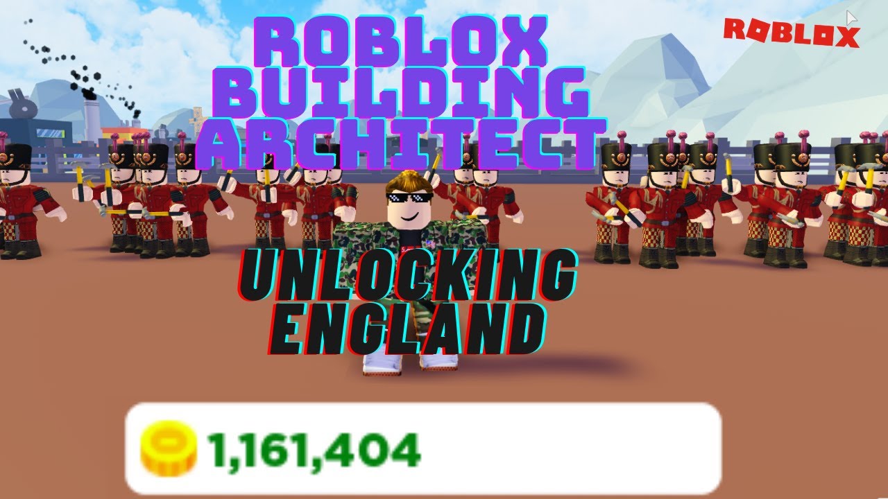 Unlocking England Area In Roblox Building Architect - YouTube