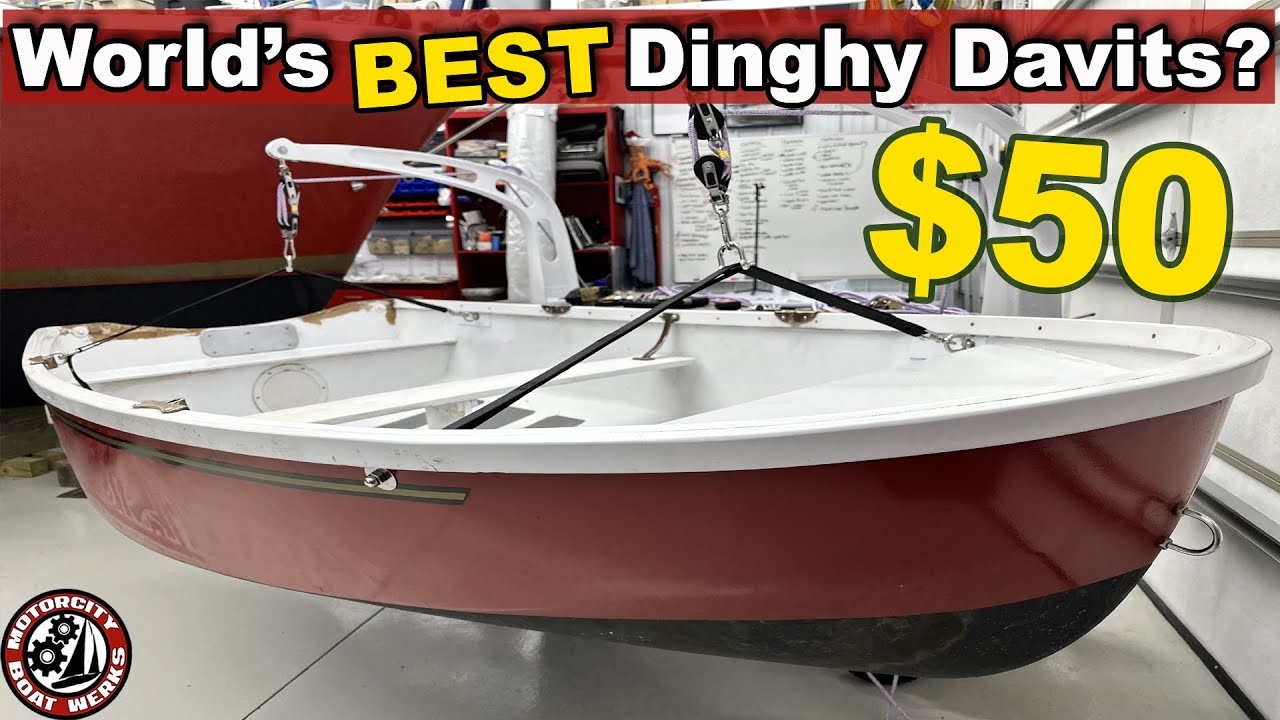 Are these the BEST DINGHY DAVITS in the World for $50? (Ep63) - YouTube