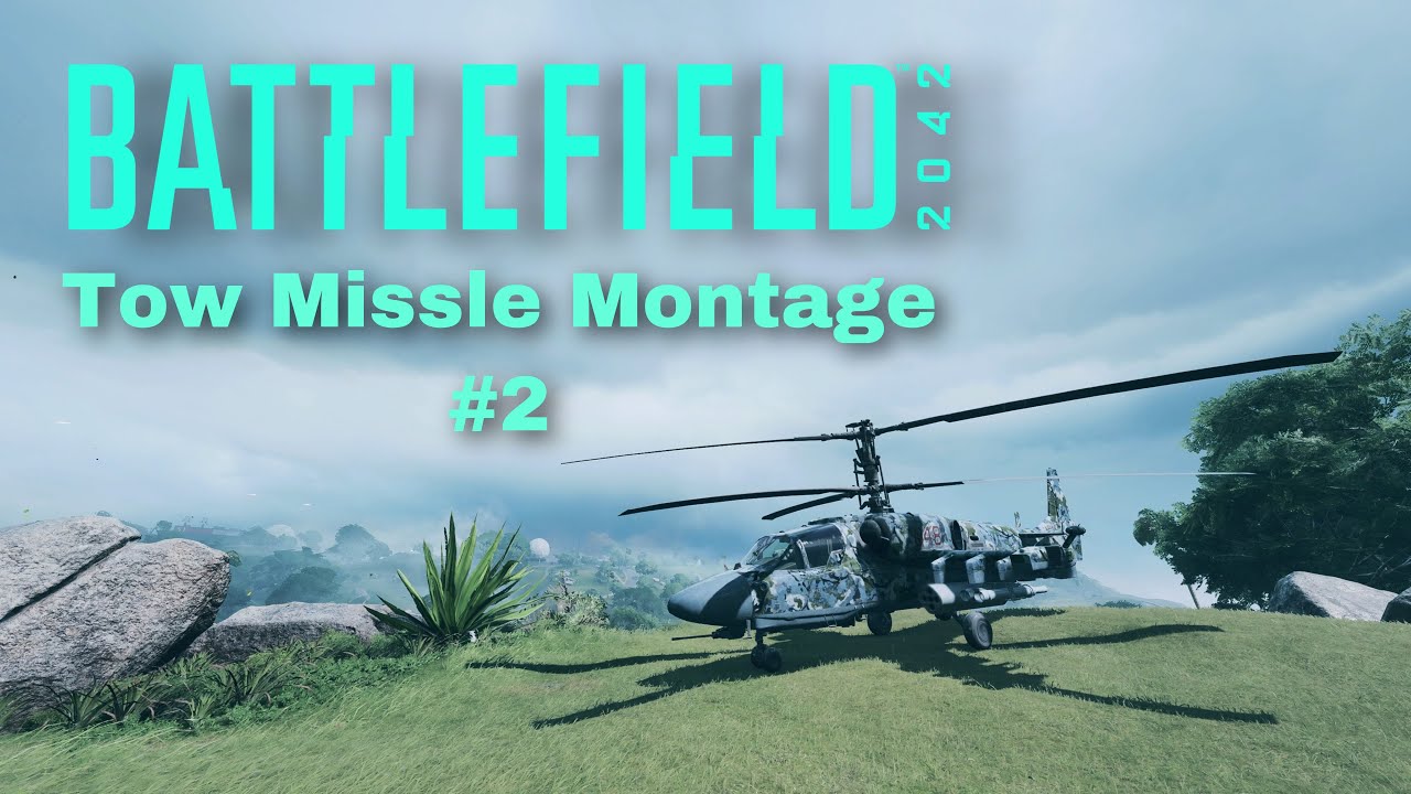 Battlefield 2042 - TOW MISSLE MONTAGE #2 - YouTube