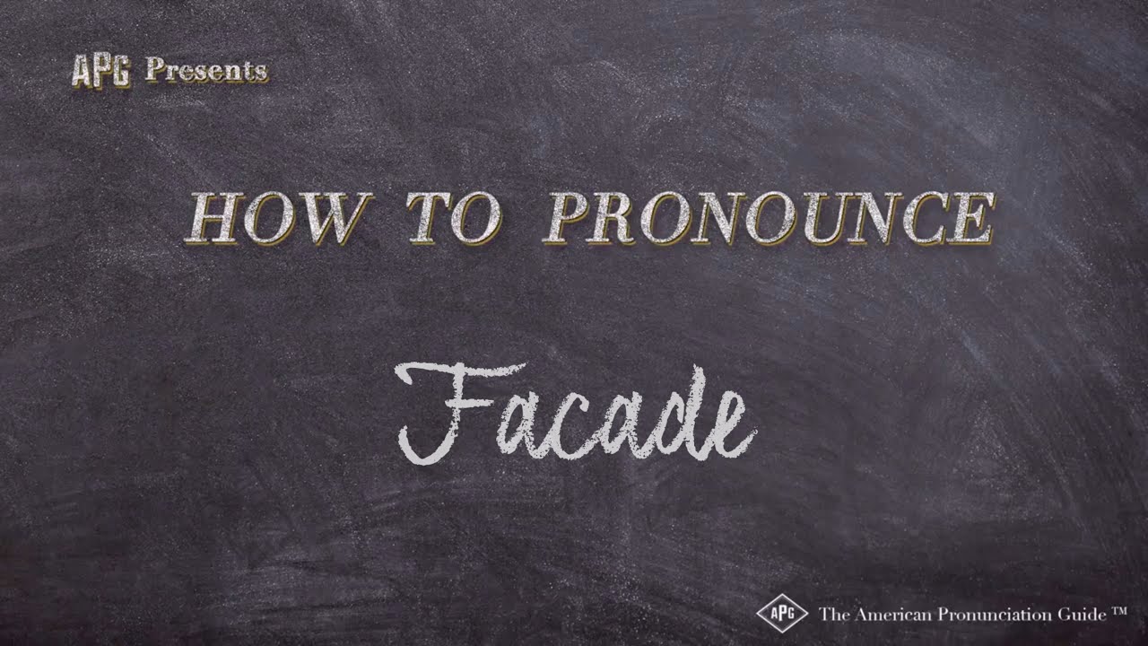 How to Pronounce Facade (Real Life Examples!) - YouTube