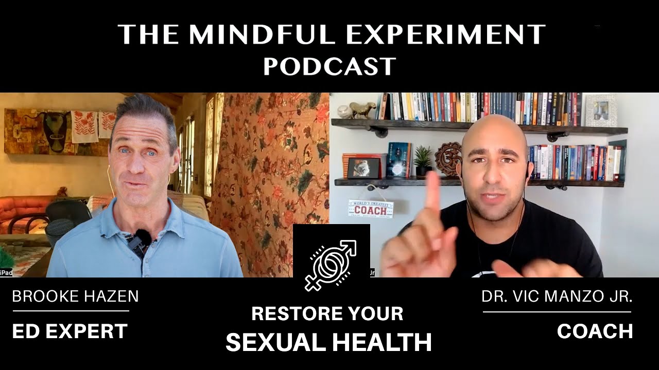 Mindful Experiment – Healing Erectile & Sexual Dysfunction – Book by Brooke Hazen - YouTube