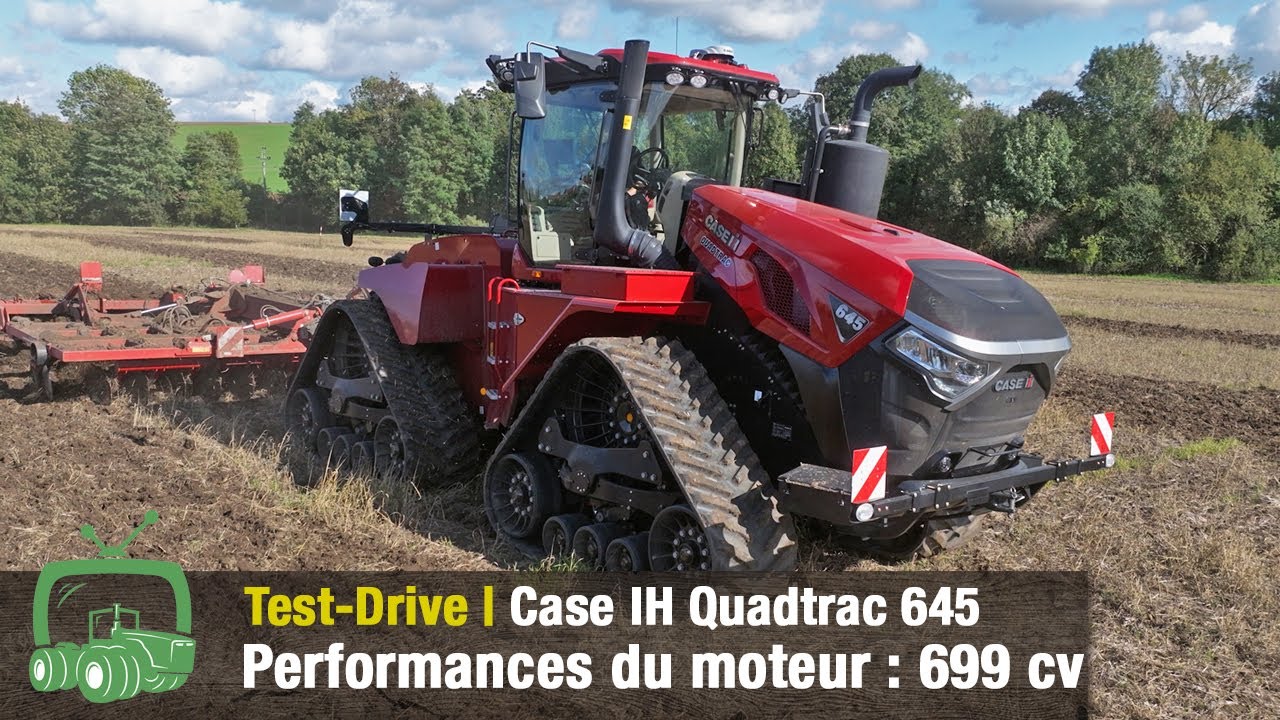 Case IH Quadtrac 645 | Test-Drive | 699 ch | + Nouveautés : Case IH ...
