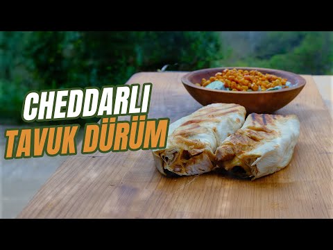 Cheddarlı Tavuk Dürüm | Cheddar Chicken Wrap on Fire 🔥🌯