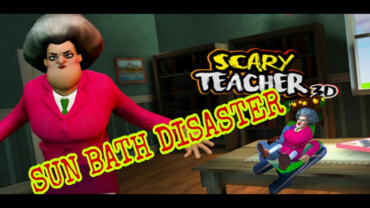 SCARY TEACHER 3D - Sun Bath Disaster - YouTube