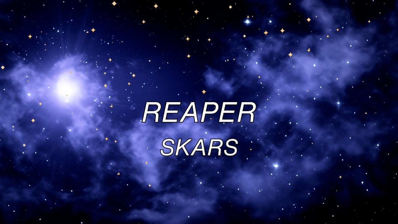 SKARS - REAPER (Official Lyric Video) - YouTube