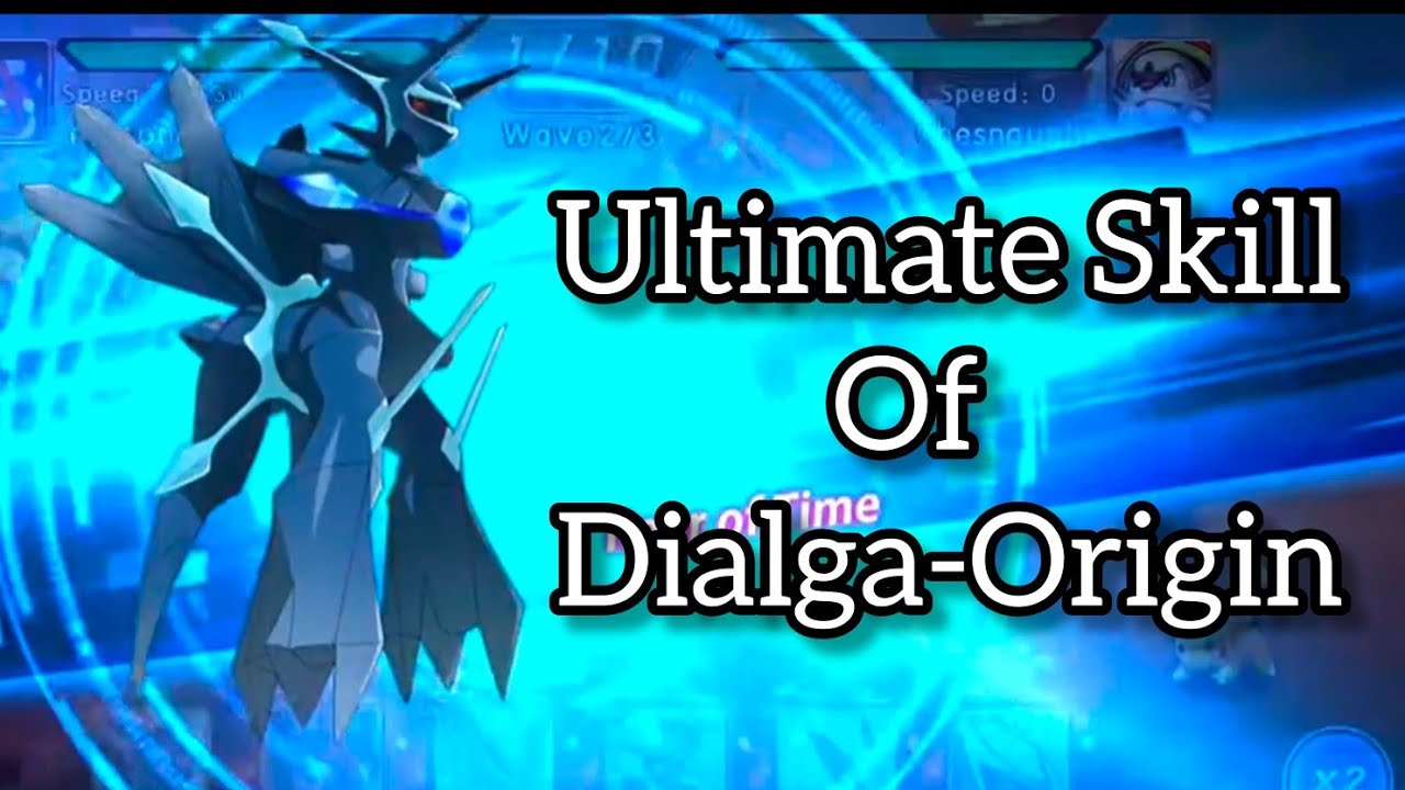 Dialga Origin Ultimate skill / awaken monster battle adventure /elf ...