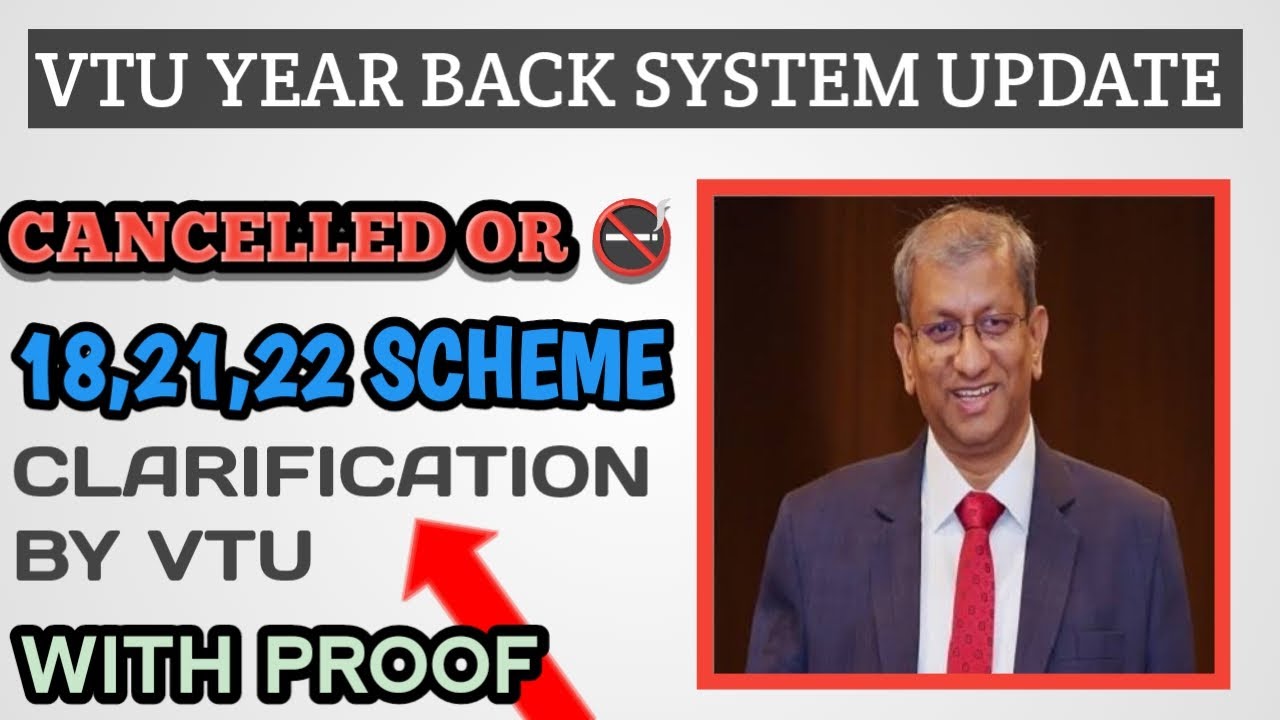 VTU YEAR BACK SYSTEM UPDATE|CLARIFICATION FROM VTU|18,21,22 SCHME ...