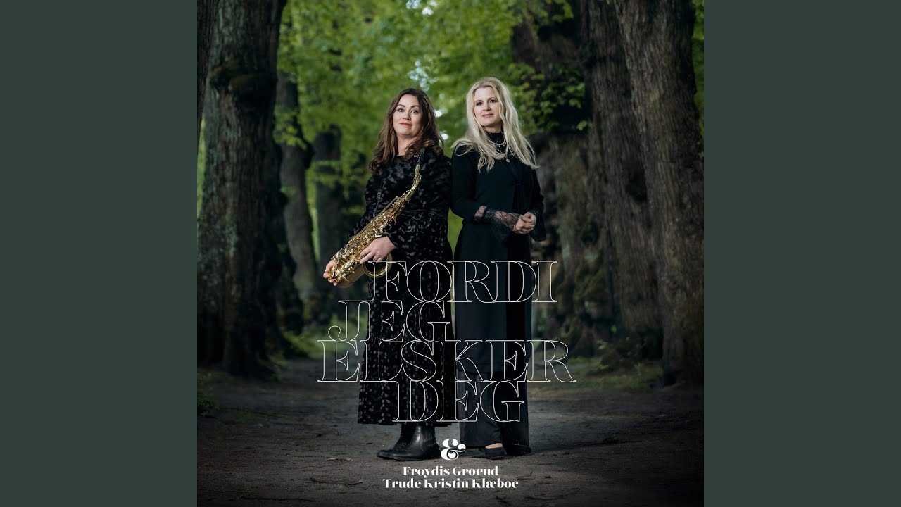 Trude Kristin Bjørnstad - Fordi jeg elsker deg Chords - Chordify