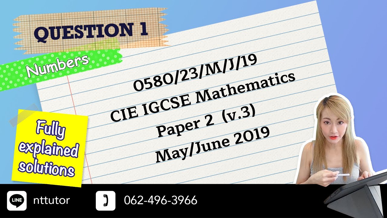 0580/23/M/J/19 [Question 1] CIE IGCSE Mathematics Paper 2 May/June 2019 ...
