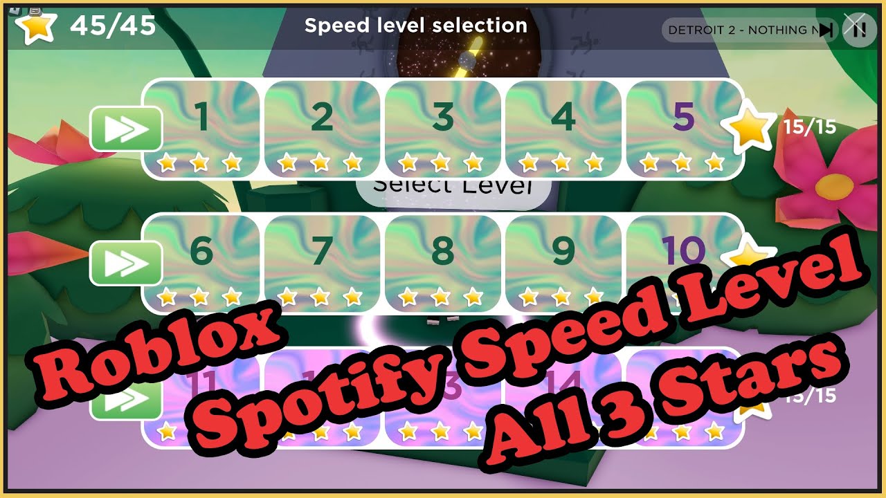 All 3 Stars in Spotify Speed Level, Roblox Spotify Island - YouTube