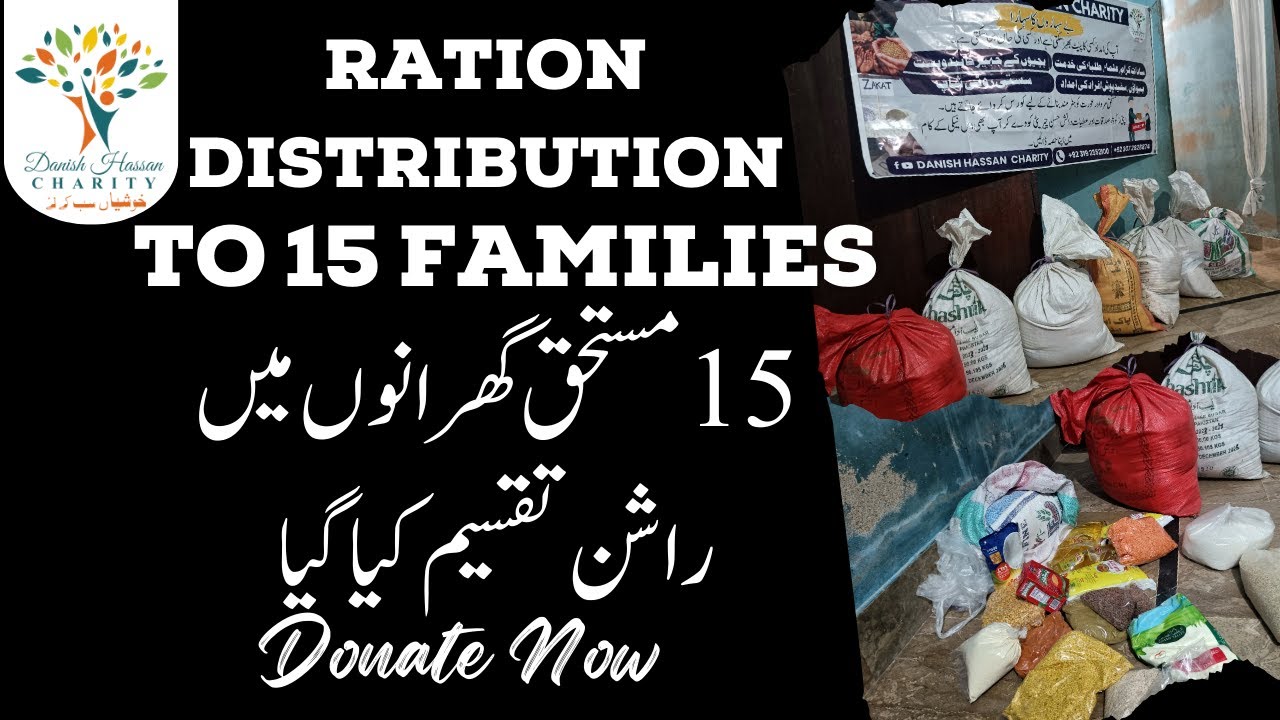 Ration distribution to 15 Families In Musharraf Colony | Donate Now ...