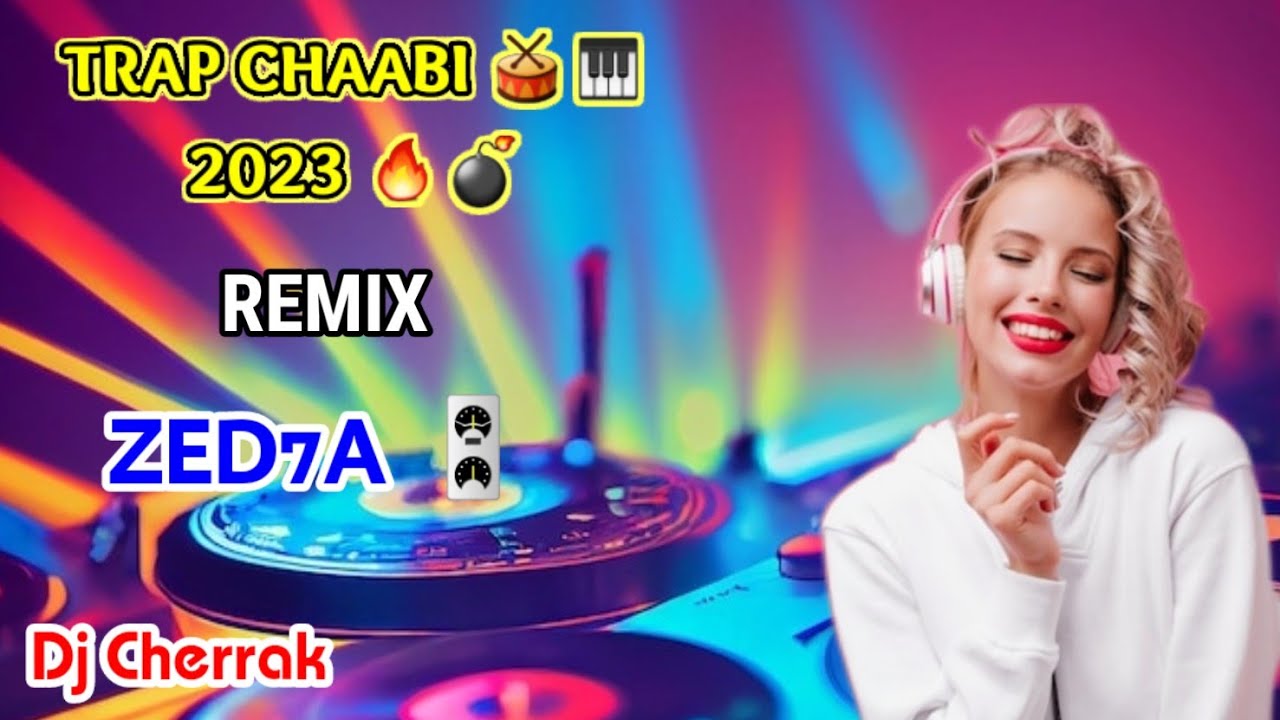 DJ CHERRAK - TRAP CH3BI 22 (Music Remix 2023) - YouTube