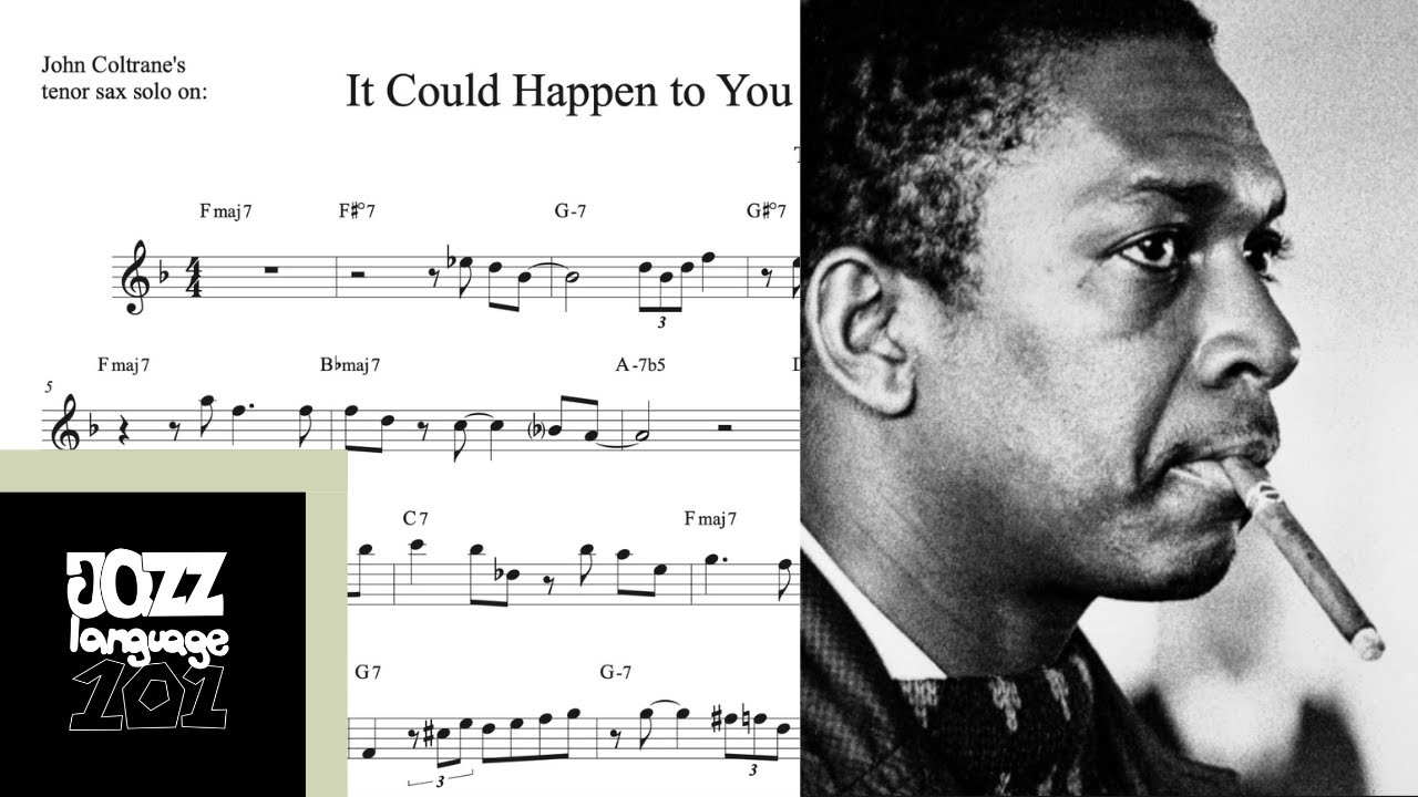 John Coltrane's tenor sax solo TRANSCRIPTION on 'It Could Happen to You ...