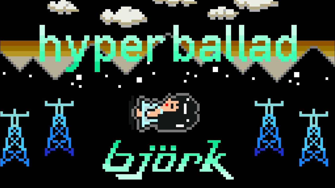 hyperballad (björk) - 8bit arrange - YouTube