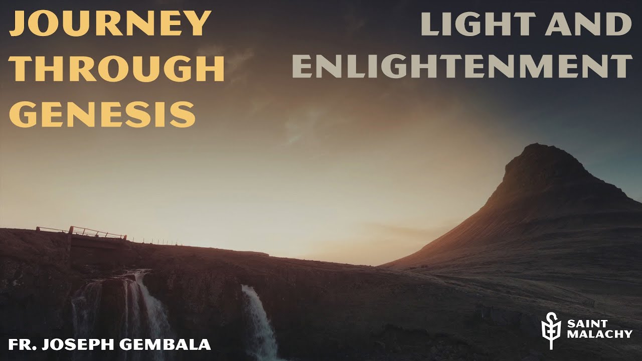 Journey Through Genesis: Light and Enlightenment - YouTube