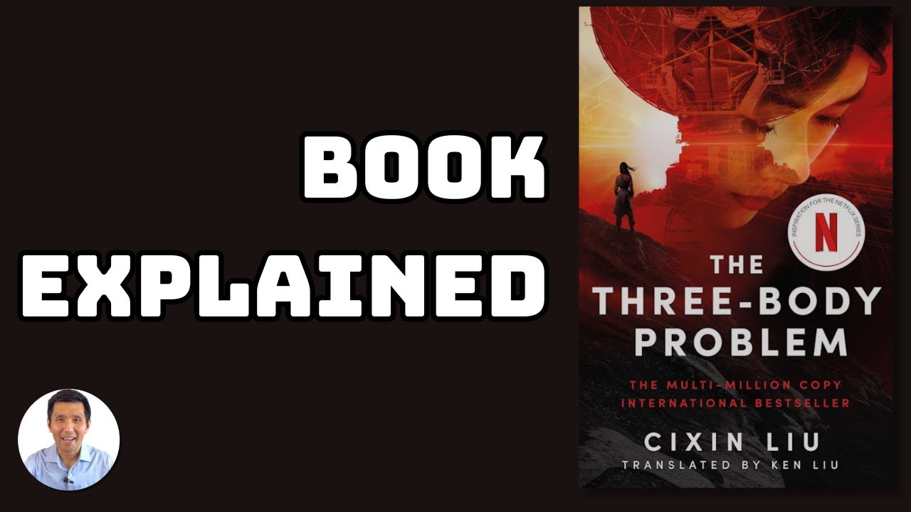 The original Three Body Problem novel fully explained. SPOILER ALERT ...