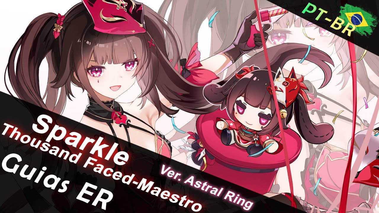 Guias ER S2 #49: Sparkle versão ASTRAL【Honkai Impact 3rd】#hoyocreators ...