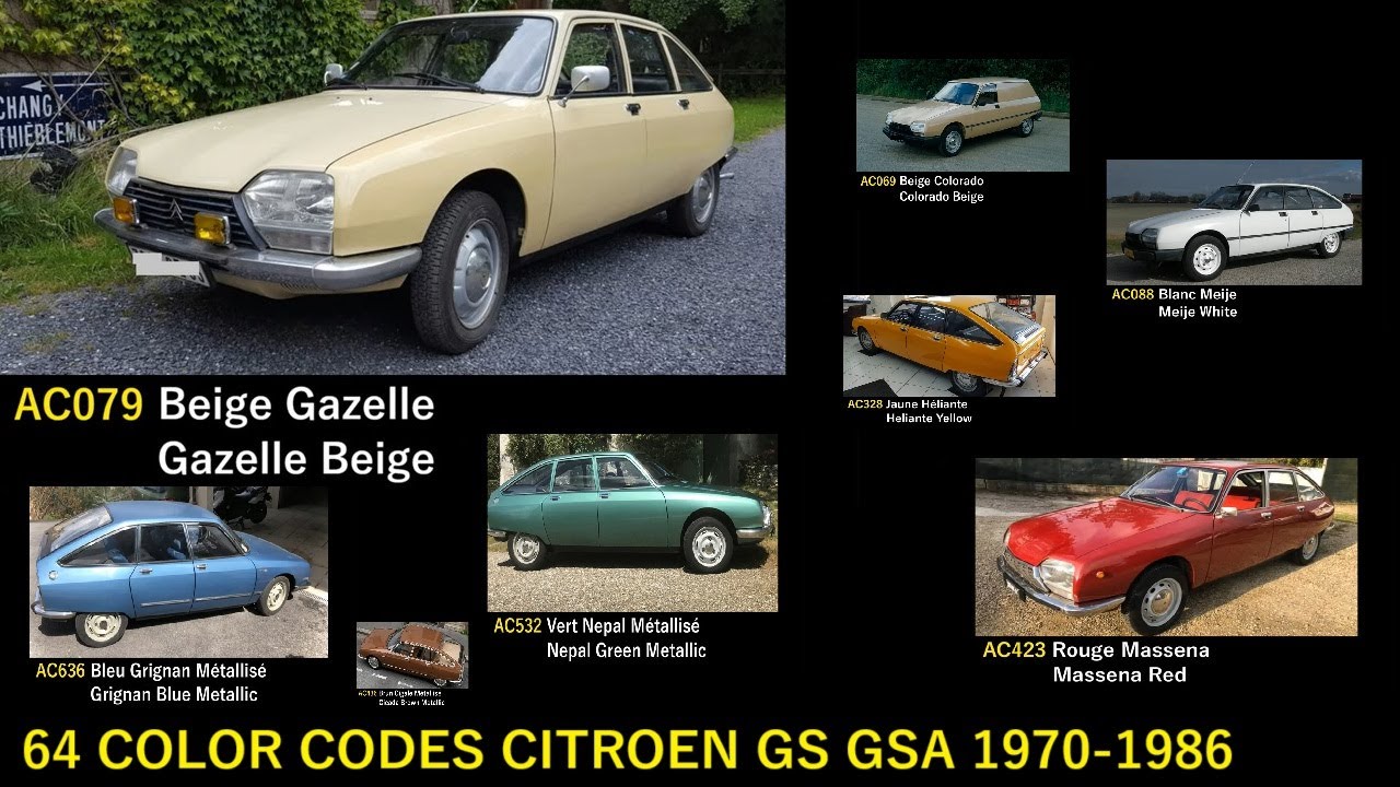 49. FACTORY COLORS CITROEN GS GSA 1970 - 1986 - YouTube