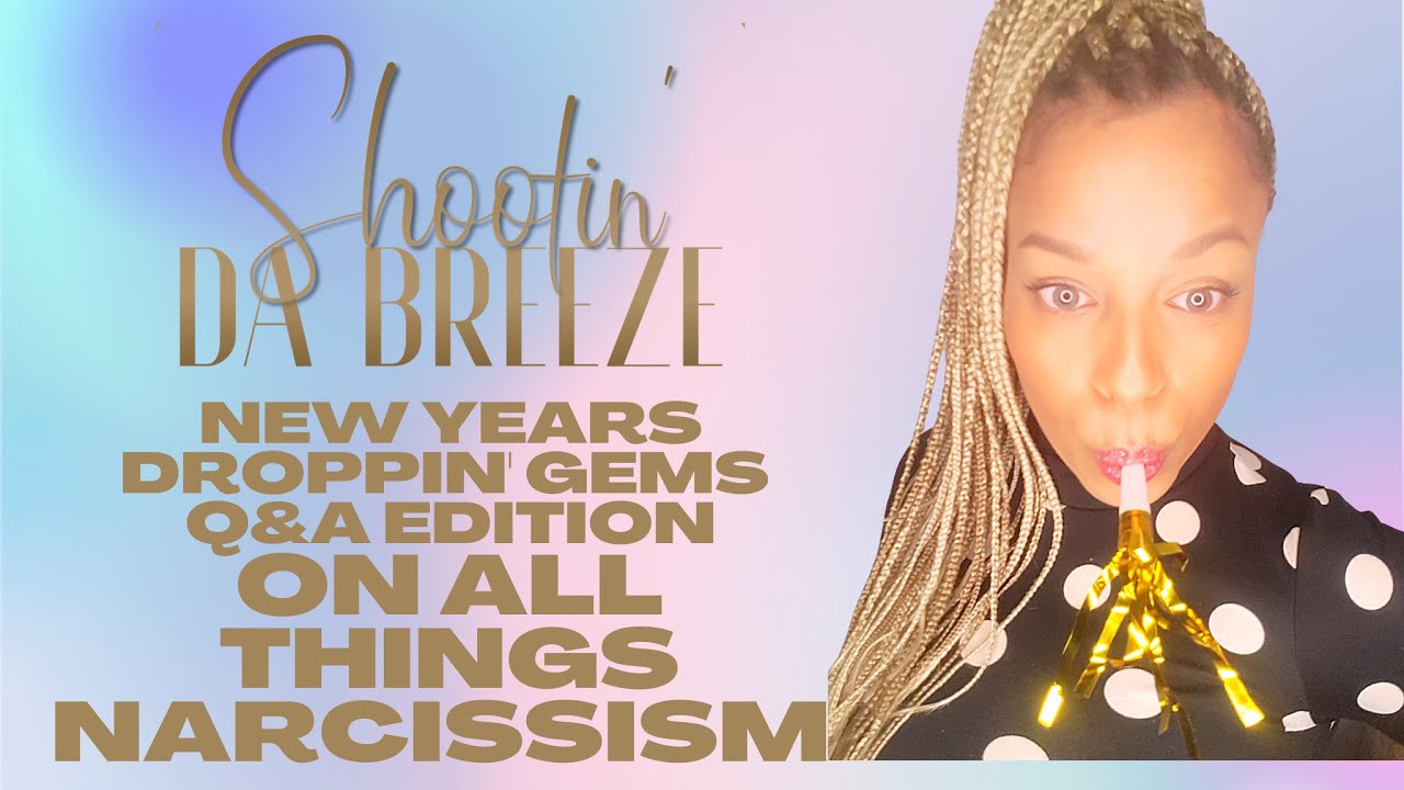 SHOOTIN' DA BREEZE NEW YEAR 2021 Droppin' Gems Q&A EDITION ON ALL ...