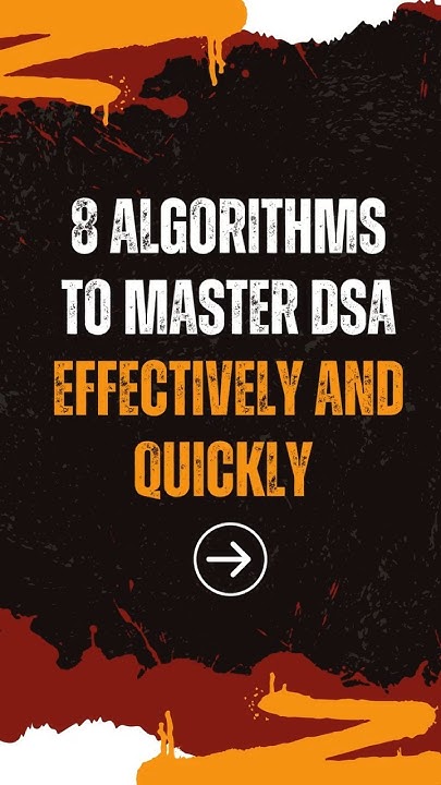 8 Must-Know DSA Algorithms for Interviews | Master DSA & Ace Coding Interviews at Google ...