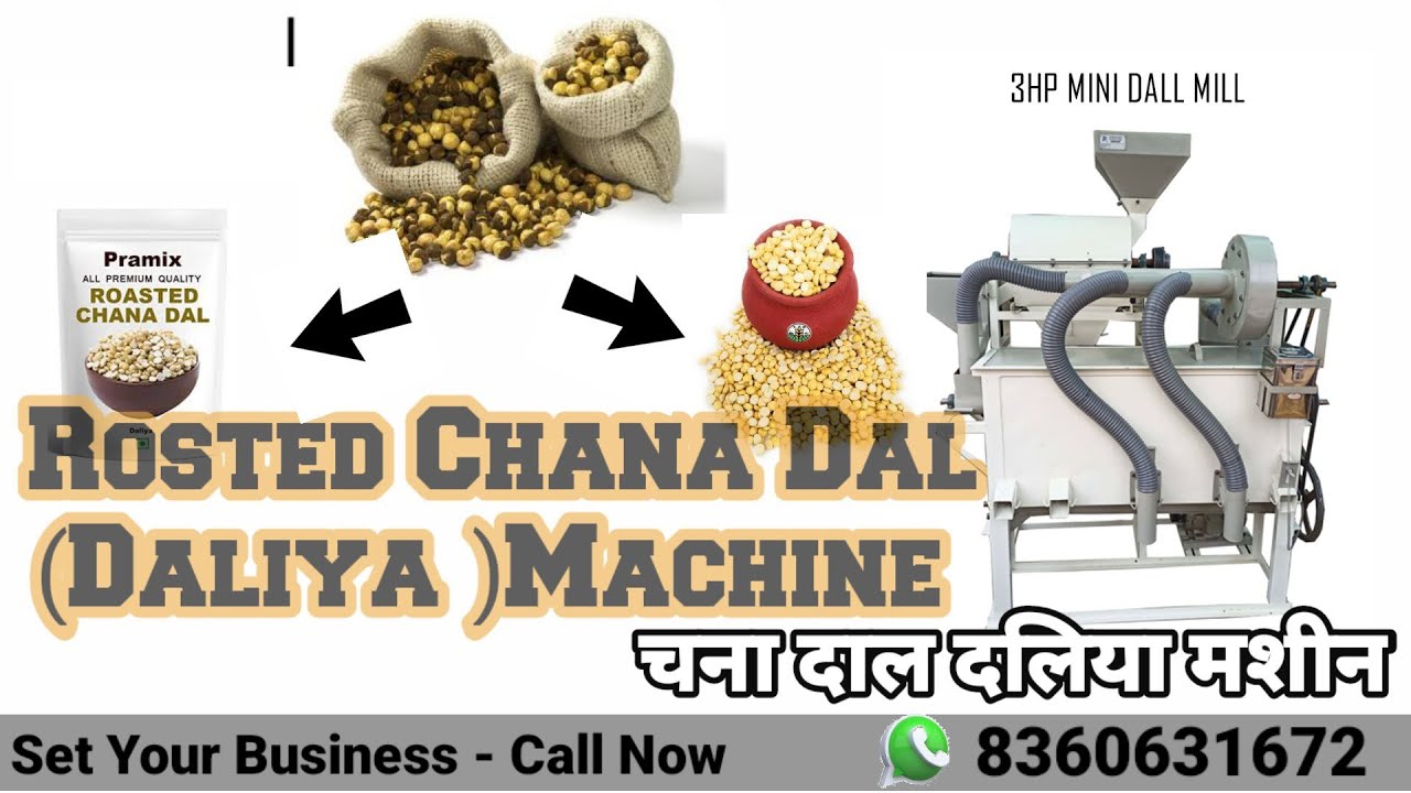 Rosted chana dal / Daliya Making Machine - YouTube