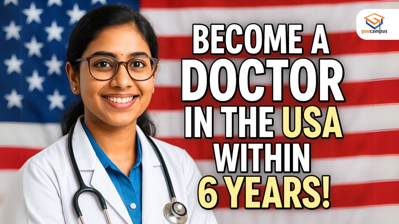 Become a Doctor in the USA within 6 years! | MBBS in USA Explained ...