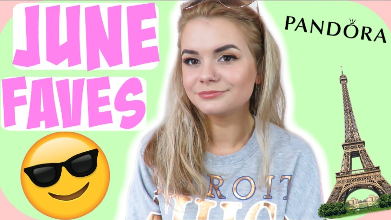June Favourites 2018 | Izzy K - YouTube